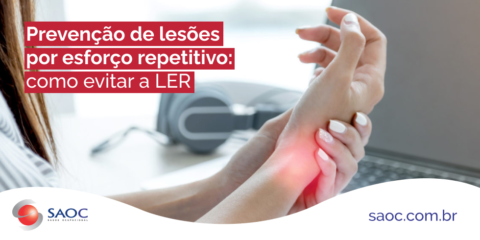 Prevenção de Lesões por Esforço Repetitivo: Como Evitar a LER? | SAOC ...